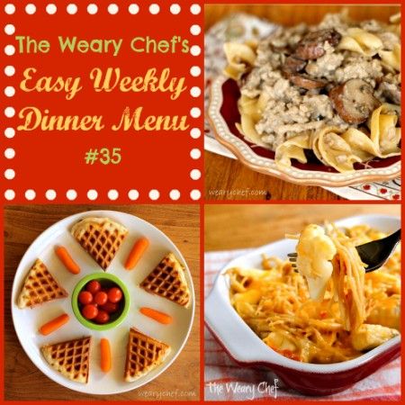 Easy Weekly Dinner Menu 35 - Seven quick dinner ideas just for you ...