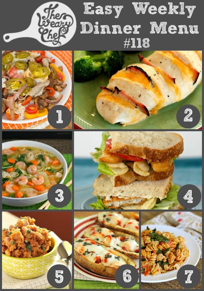 Easy Weekly Dinner Menu 118 Sick Kids Weary Mom The Weary Chef