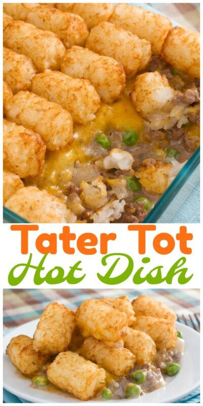 Tater Tot Hotdish - The Weary Chef